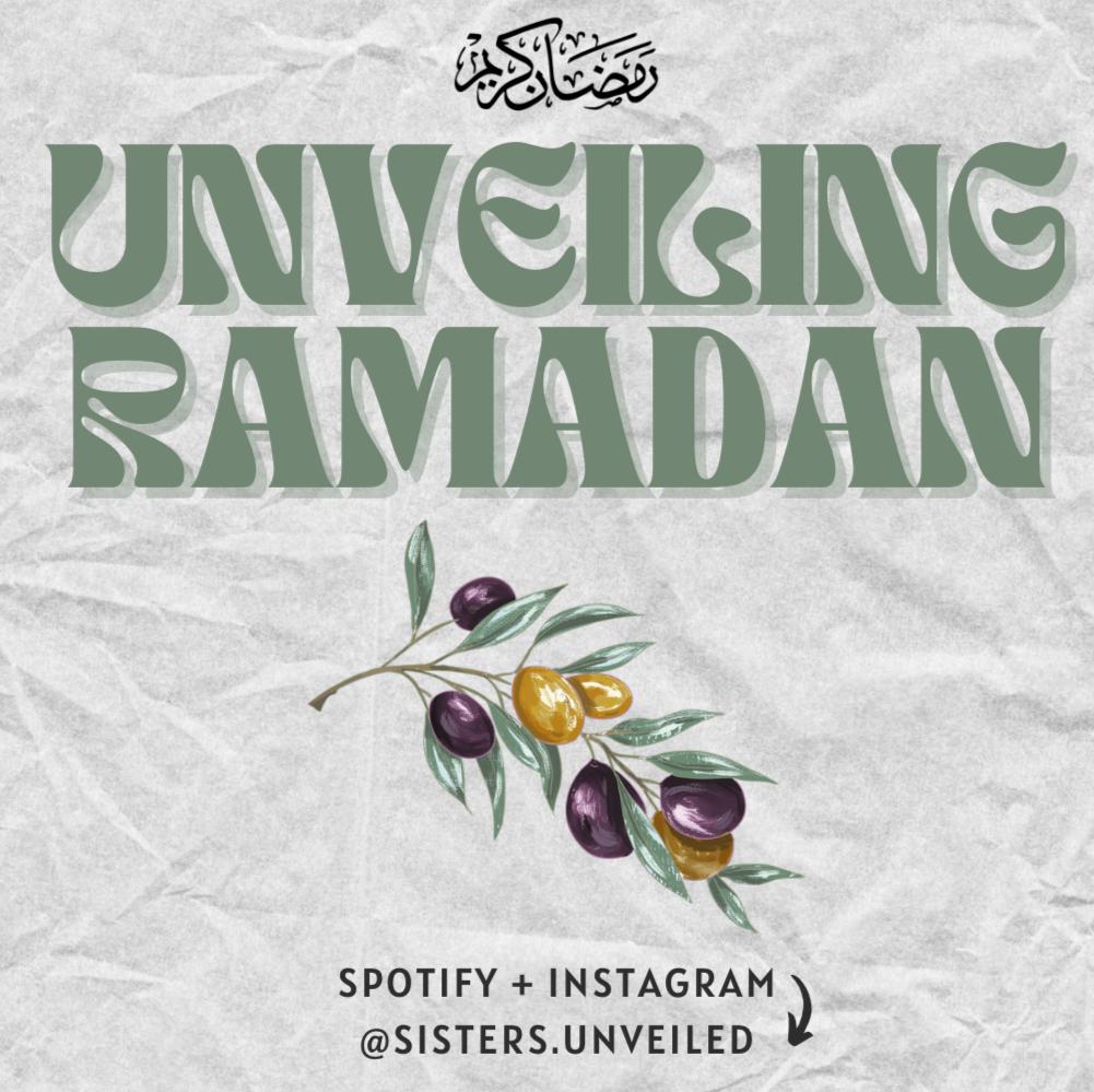 Ramadan Unveiled: Ramadan Reflections | Podcast by Sisters Unvieled ...