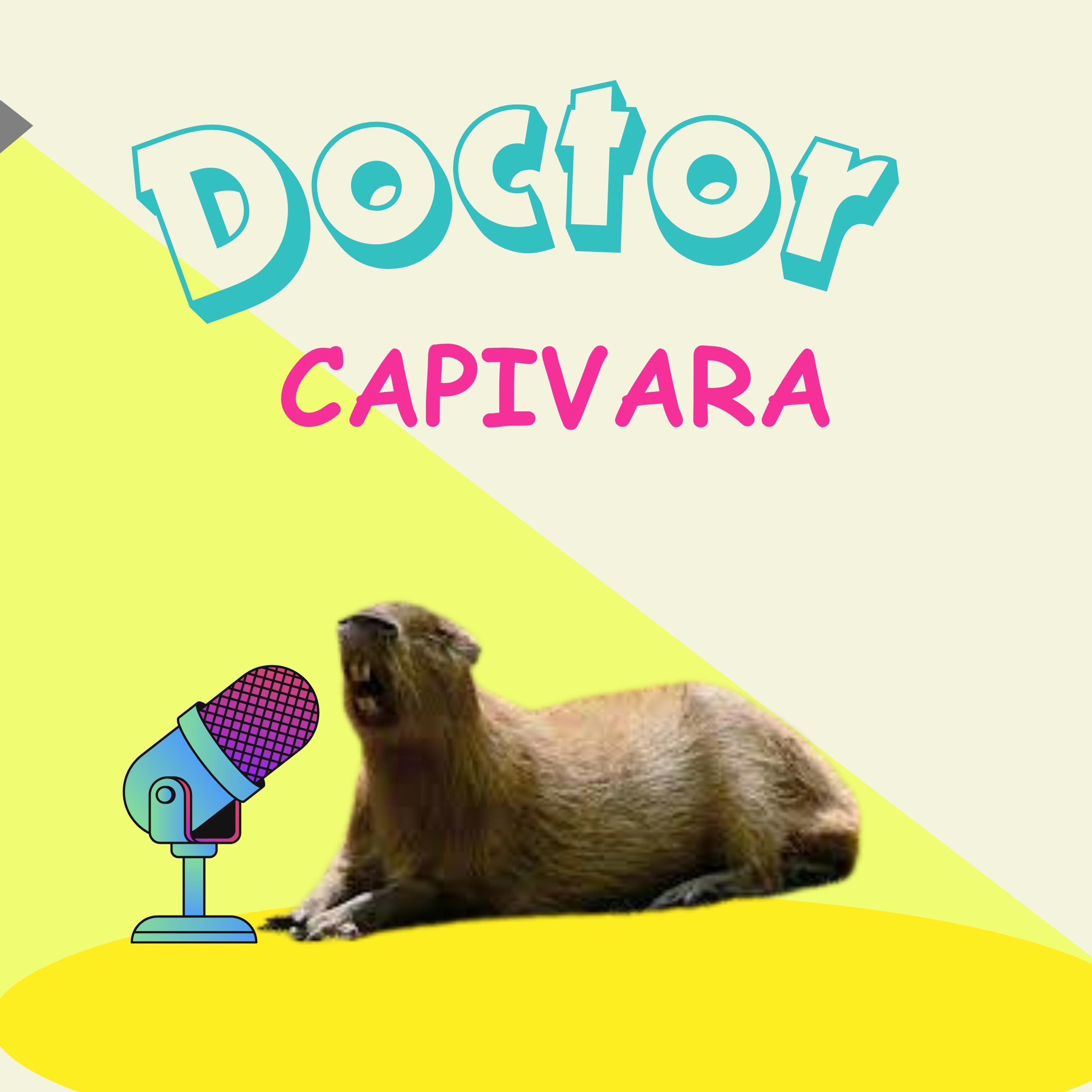 Download podcast doctor capibara final by Rene Ramirez | Listen MP3 320 ...