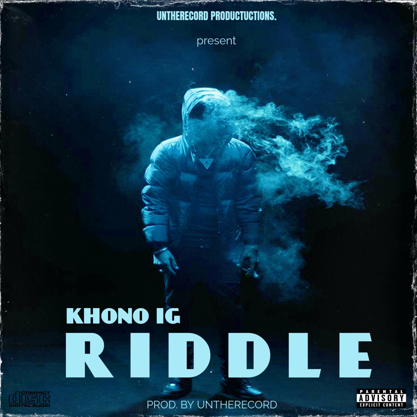 KHONO IG - RIDDLE _ PROD. BY UNTHERECORD | Music by KHONO GH | Listen ...