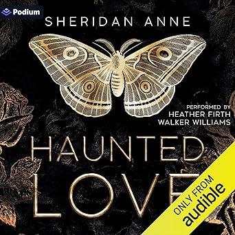 Free Audiobook Haunted Love by Sheridan Anne | Audiobook by Free ...
