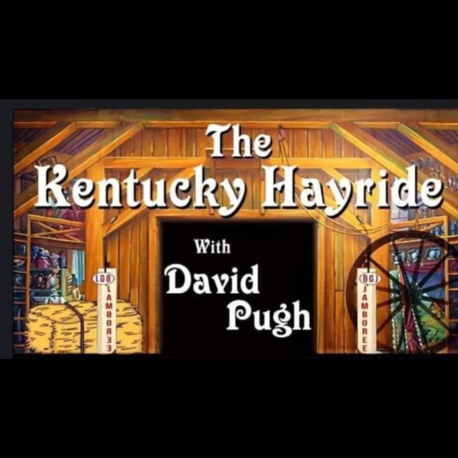 Download The Kentucky Hayride with David Pugh 01/14/2026 by Tim Kelly ...