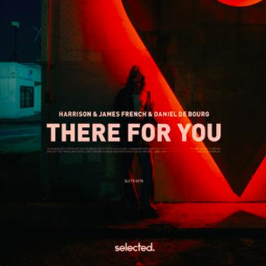 Download There For You - Harrison, James French, and Daniel De Bourg by ...