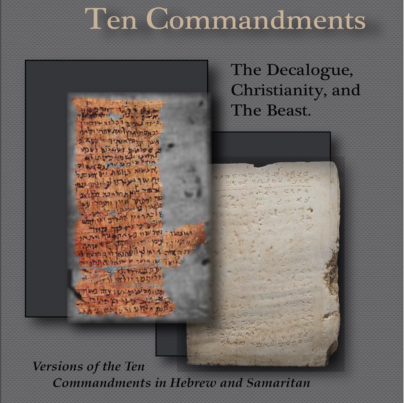 Download Ten Commandments The Decalogue, Christianity, and the Beast by ...