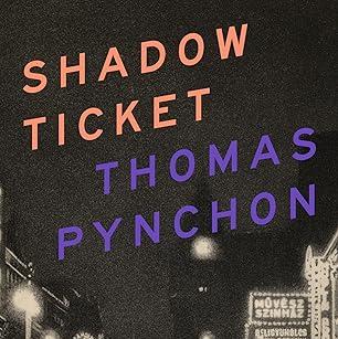 Download Shadow Ticket by Thomas Pynchon by free-audiobook-19 | Listen ...