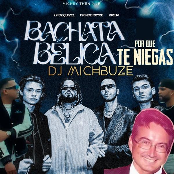 Download Los Esquivel, Prince Royce, Brray - Bachata Belica X Mickey Then, Jr - Por Que Te ...