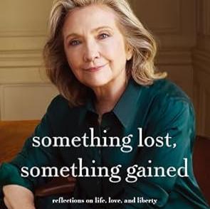 Something Lost, Something Gained by Hillary Rodham Clinton | Audiobook ...