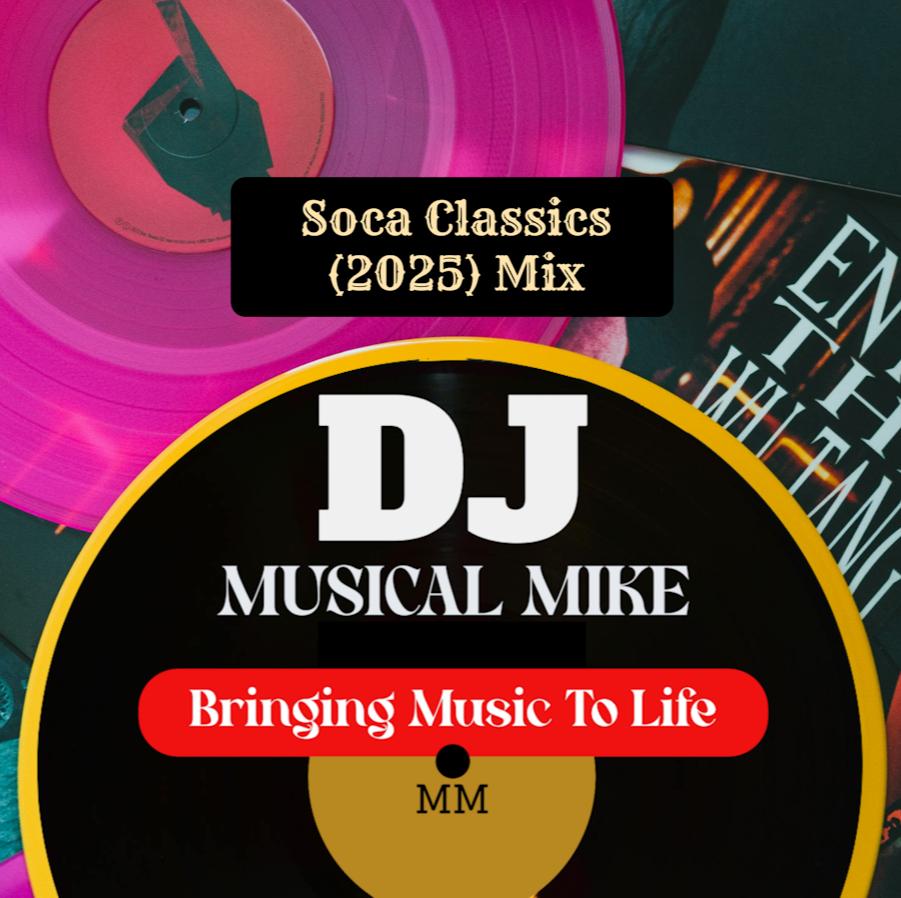 Download Retro Soca Classics (2025) Mix by DJ Musical Mike | Listen MP3 320 KBPS & WAV for FREE ...
