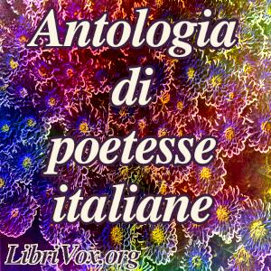 Listen to Antologia di poetesse italiane audiobook by Various | audio.com