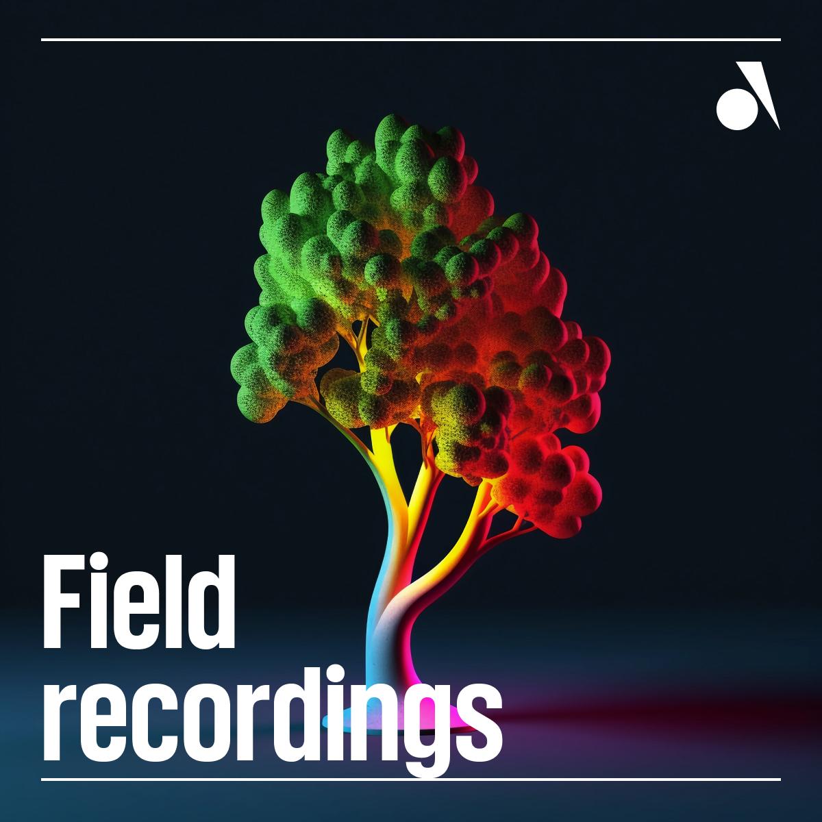 Listen to Field Recordings collection by audio.com | audio.com