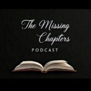 The Missing Chapters Podcast audio | Listen on audio.com