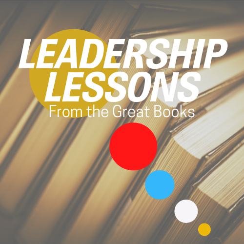 Leadership Lessons From The Great Books Podcast audio | Listen on audio.com