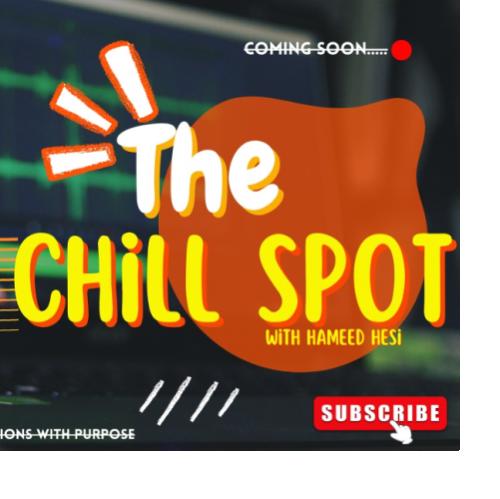 The Chill Spot Episode 13(The process of trusting the process ...