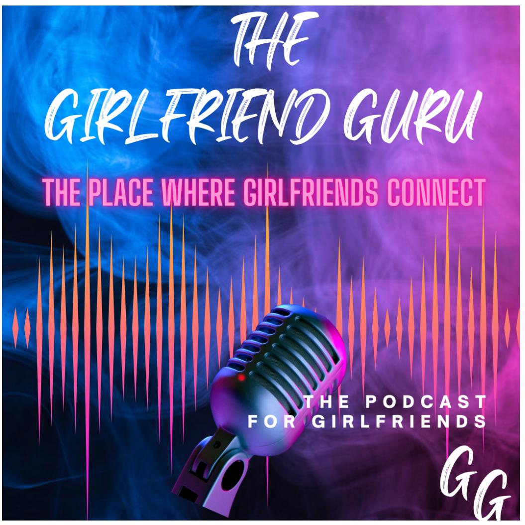 The Girlfriend Guru audio | Listen on audio.com