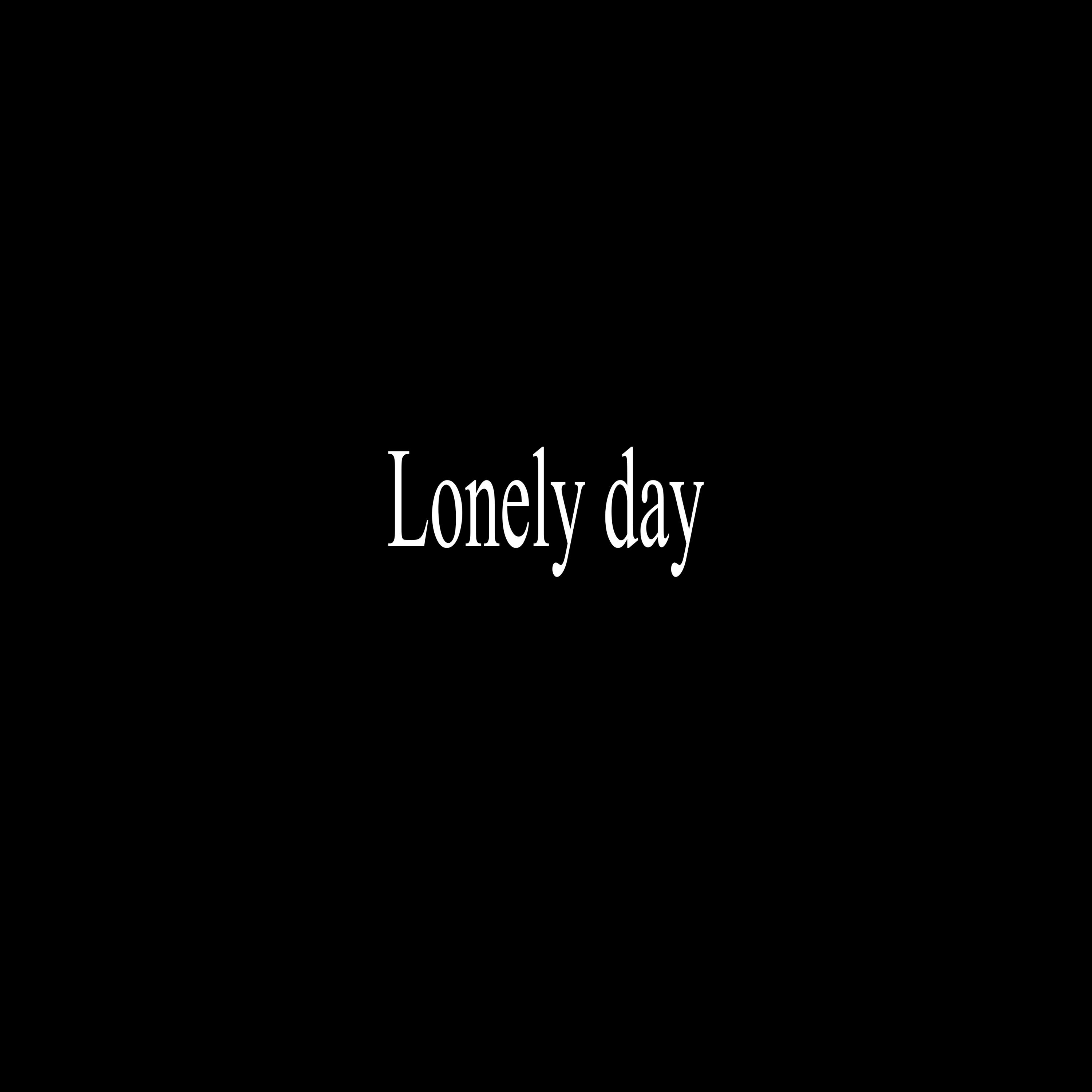 Lonely day audio | Listen on audio.com